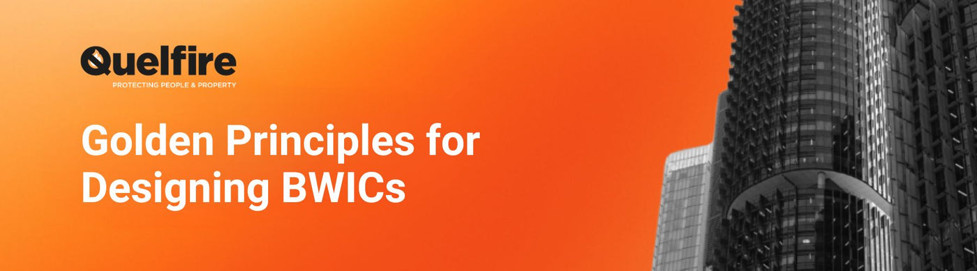 Quelfire Publishes Golden Principles to Support Better BWIC Design